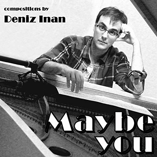 Amazon MusicでDeniz InanのMaybe Youを再生する