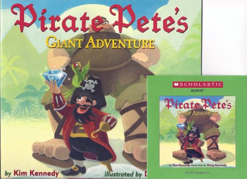Pirate Pete's Giant Adventure (Book and Audio CD) (Paperback): unknown ...