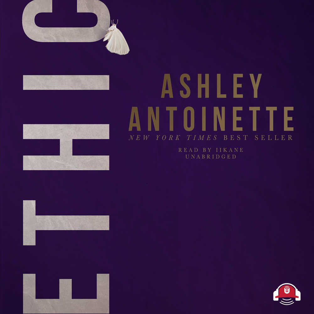 Ethic (Ethic Series, 1): Antoinette, Ashley, Iikane: 9781538487624 ...