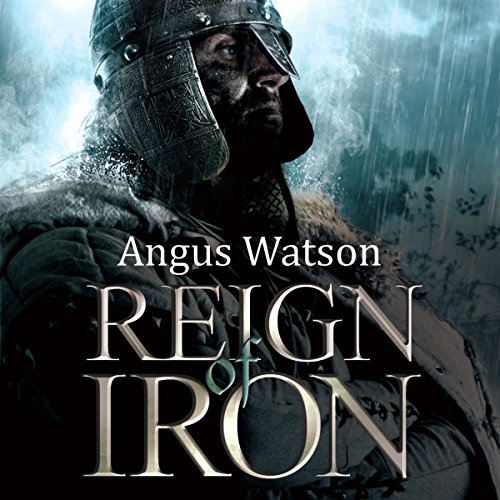 Amazon.com: Reign of Iron (Audible Audio Edition): Angus Watson, Sean ...