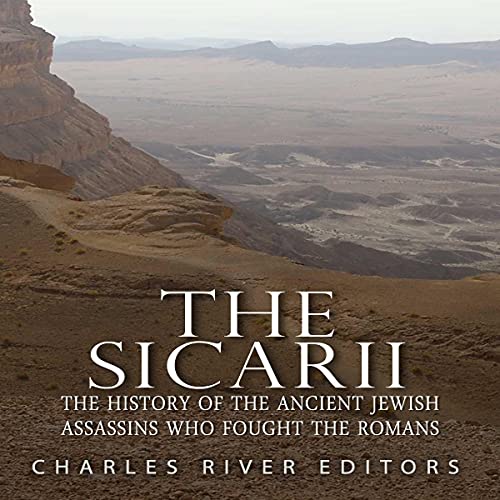 Amazon.com: The Sicarii: The History of the Ancient Jewish Assassins ...