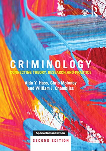 Criminology: Connecting Theory, Research And Practice: Chris Moloney ...