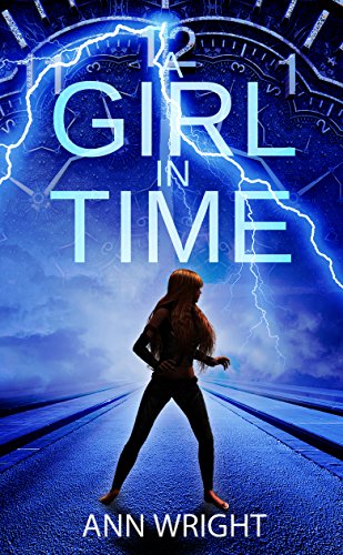 Amazon.com: A Girl in Time eBook : Wright, Ann: Kindle Store