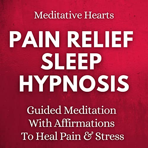 Amazon.com: Pain Relief Sleep Hypnosis: Guided Meditation with ...