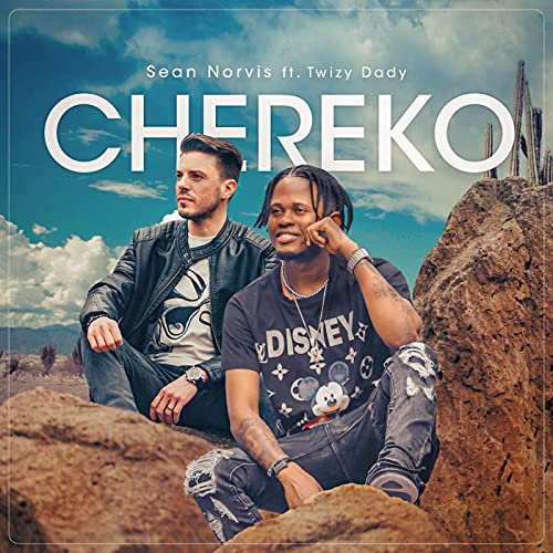 Chereko by Sean Norvis feat. Twizy Dady on Amazon Prime Music