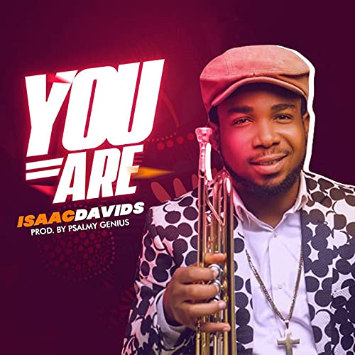 You Are de Isaac Davids en Amazon Music Unlimited