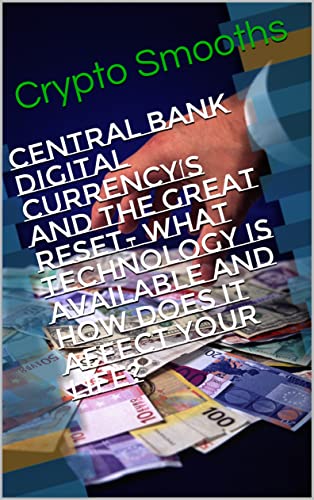 Amazon.com: Central Bank Digital Currency’s and The Great Reset- What ...