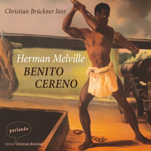 Amazon.com: Benito Cereno (Audible Audio Edition): Herman Melville ...
