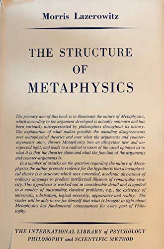 The structure of metaphysics (International library of psychology ...