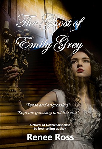 Amazon.com: The Ghost of Emily Grey: A Novel of Gothic Suspense eBook ...