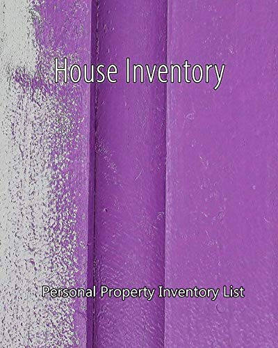 House Inventory, Personal Property Inventory List: A 112 Page Template ...
