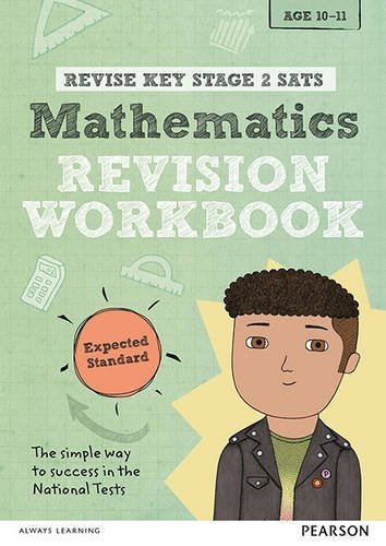 REVISE Key Stage 2 SATs Mathematics Revision Workbook - Expected ...