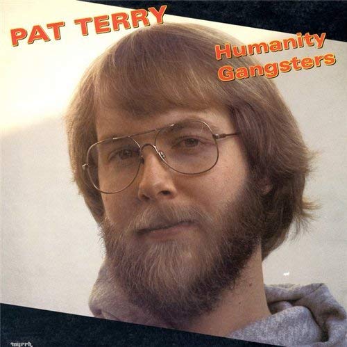 Pat Terry - Humanity Gangsters - Amazon.com Music