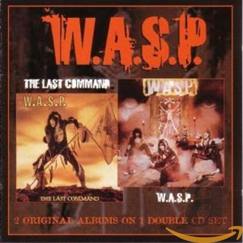 W.A.S.P. - Wasp / The Last Command ( 2 CD Set ) - Amazon.com Music