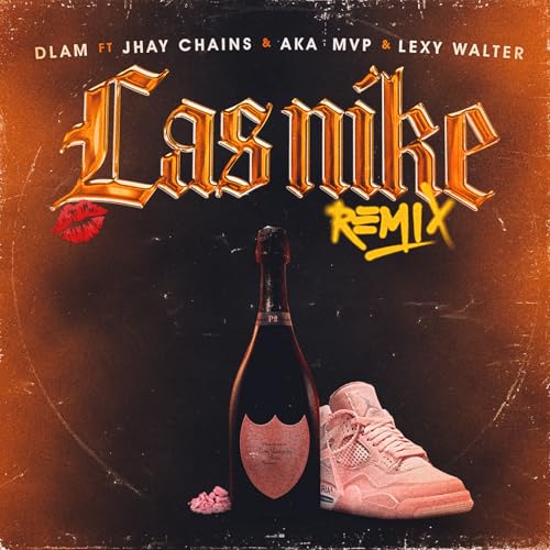 Play Las Nike (Remix) by dlam, Lexy walter, Jhay Chains & akaMVP on ...