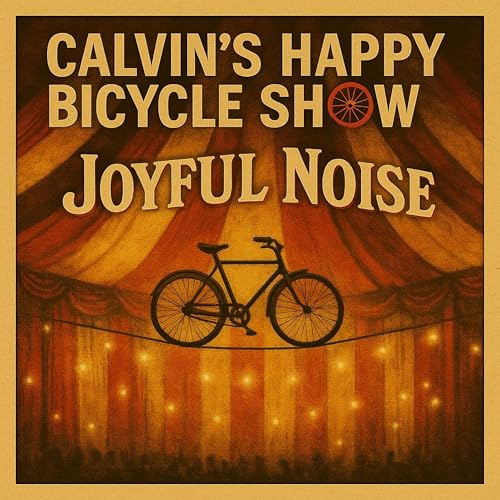Psalm 91 Shelter of the Most High song by Calvin's Happy Bicycle Show from Joyful Noise on ...