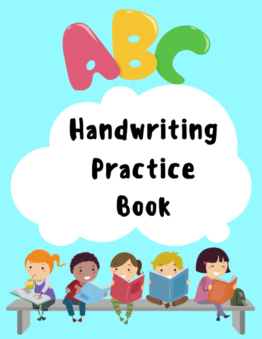 Buy Handwriting Practice Book for Kids With Dotted Lines: Blank ...