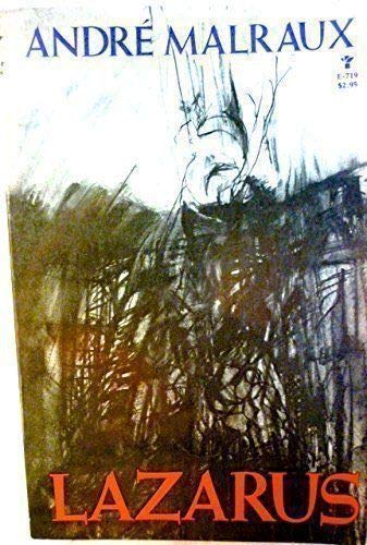 Lazarus: Andre Malraux: 9780394170688: Amazon.com: Books