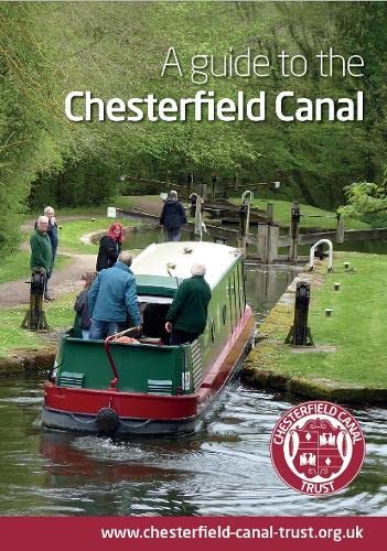 A guide to the Chesterfield Canal: Amazon.co.uk: Auton, Rod ...
