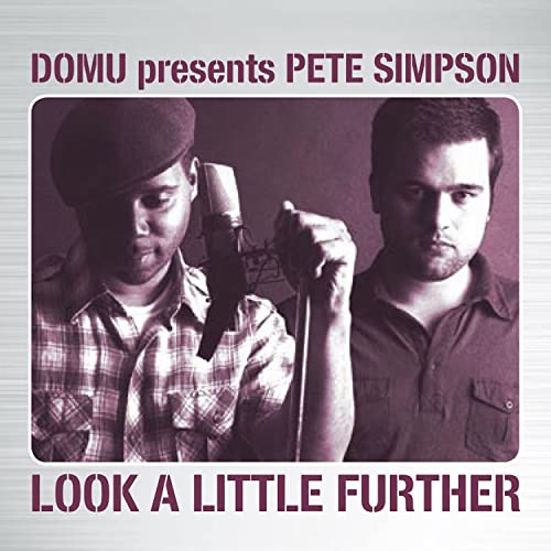 Amazon.co.jp: Look A Little Further : Domu & Pete Simpson: デジタルミュージック