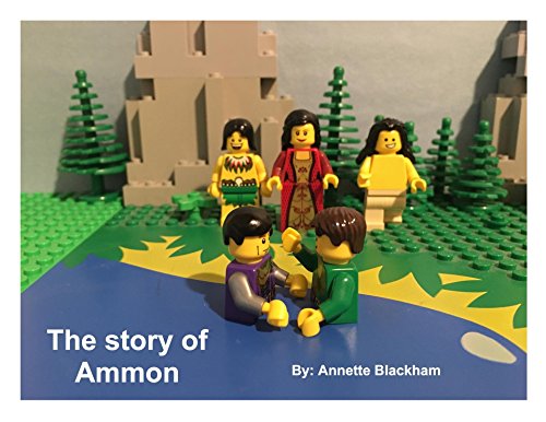 The Story of Ammon - Kindle edition by Blackham, Annette. Children ...
