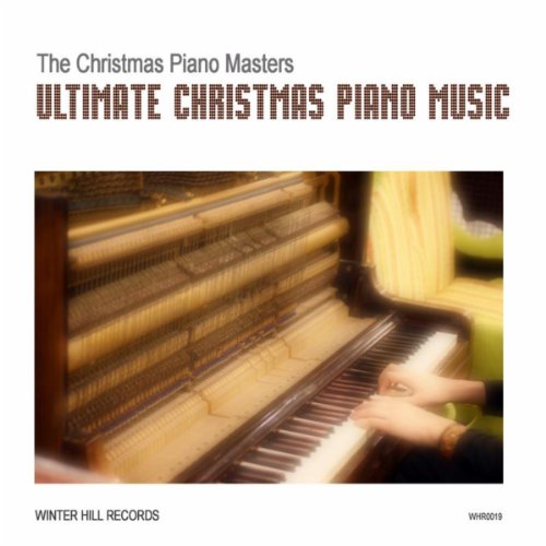 Play Ultimate Christmas Piano Music by The Christmas Piano Masters on ...