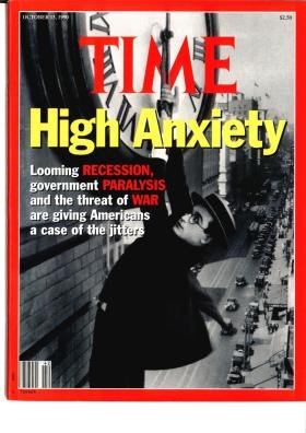Time Magazine October 15 1990 High Anxiety Looming Recession ...