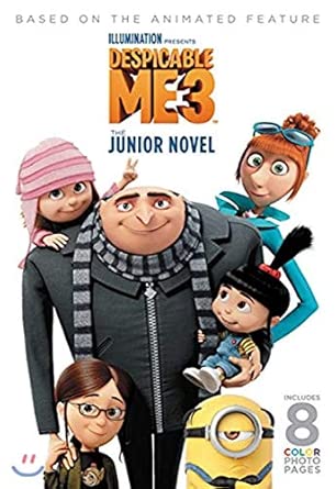 Despicable Me 3: The Junior Novel: Chesterfield, Sadie: 9780316507547 ...