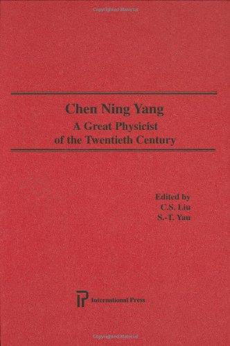 Amazon | C. N. Yang, a Great Physicist | Yau, Shing-Tung, Liu, C. S ...