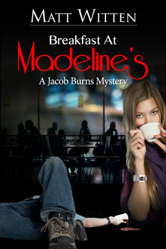 Amazon.com: Breakfast at Madeline's (A Jacob Burns Mystery Book 1 ...