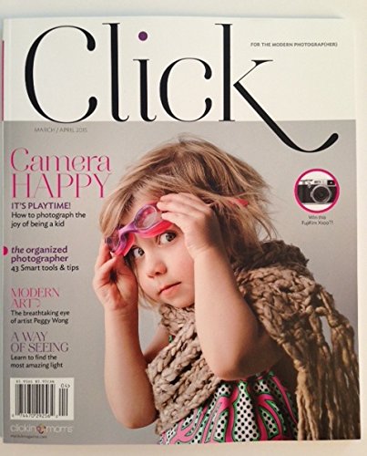 Click Magazine for the Modern Photographer March/April 2015: Amazon.com ...