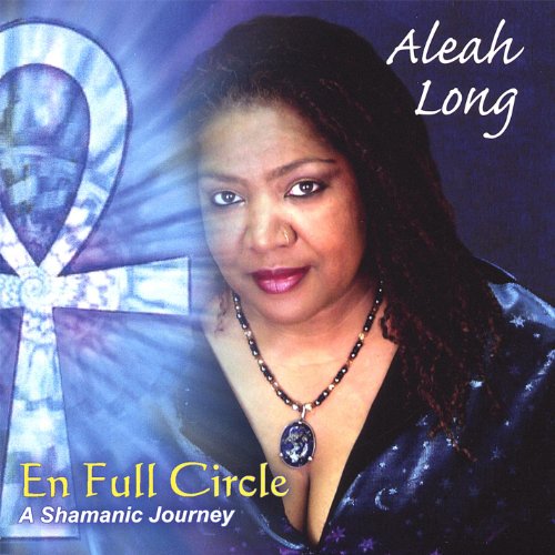 Amazon.com: En Full Circle - A Shamanic Journey : Aleah Long: Digital Music