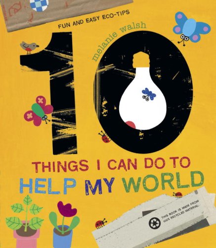 10 Things I Can Do to Help My World: Fun and Easy Eco-Tips | Amazon.com.br