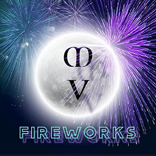 Play FIREWORKS by Visionz on Amazon Music Unlimited