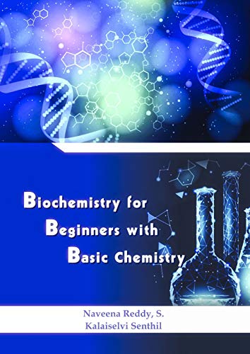 Amazon.com: Biochemistry For Beginners With Basic Chemistry eBook ...