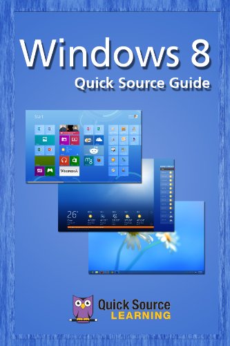 Amazon.com: Windows 8 Quick Source Guide eBook : Source, Quick: Books