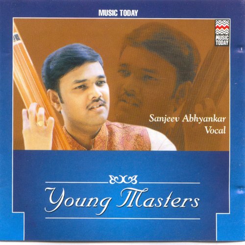 Play Sanjeev Abhyankar- Young Masters by Sanjeev Abhyankar on Amazon Music