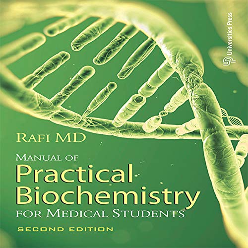 Manual of Practical Biochemistry for Medical Students eBook : Rafi MD ...