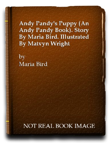 Andy Pandy's Puppy (An Andy Pandy Book). Story By Maria Bird ...