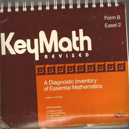 KeyMath Revised - A Diagnostic Inventory of Essential Mathematics ...
