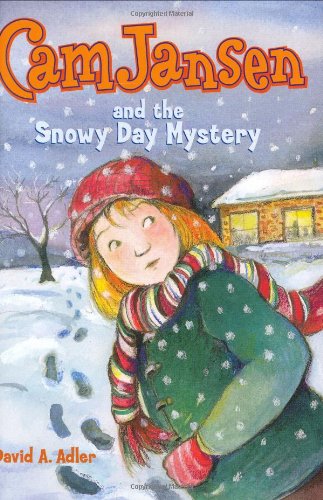 Cam Jansen and the Snowy Day Mystery: David A. Adler, Susanna Natti ...