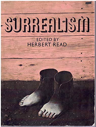 Surrealism: Read, Herbert (ed.), Well-illustrated: 9780571097210 ...