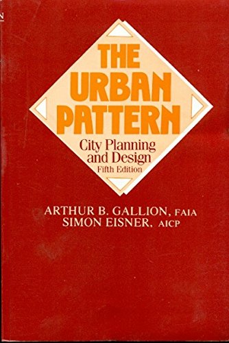 Buy The Urban Pattern City Planning And Design 5Ed (Pb 2005) Book ...
