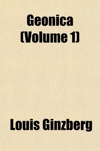 Geonica (Volume 1) : Ginzberg, Louis: Amazon.es: Libros
