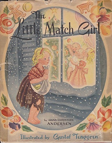 The Little Match Girl: Hans Christian Andersen, Gustaf Tenggren: Amazon ...