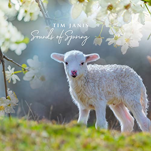 Play Sounds of Spring by Tim Janis on Amazon Music Unlimited