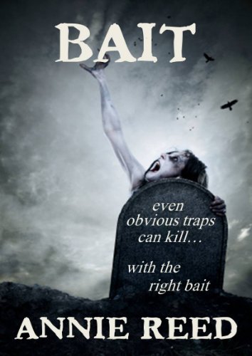 Amazon.co.jp: Bait (English Edition) 電子書籍: Reed, Annie: 洋書