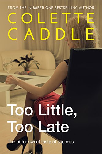 Amazon.com: Too Little, Too Late eBook : Caddle, Colette: Kindle Store