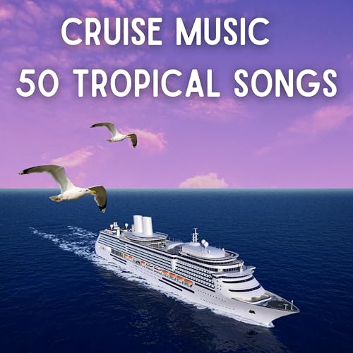 Play CRUISE MUSIC 50 TROPICAL SONGS by Francesco Digilio on Amazon Music