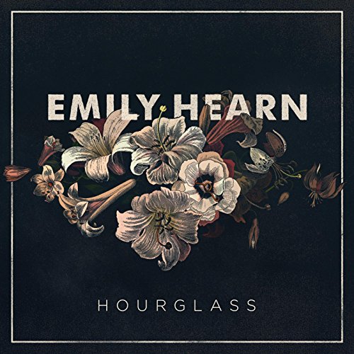 Play Hourglass by Emily Hearn on Amazon Music